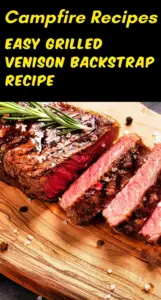 Easy Grilled Venison Backstrap Recipe