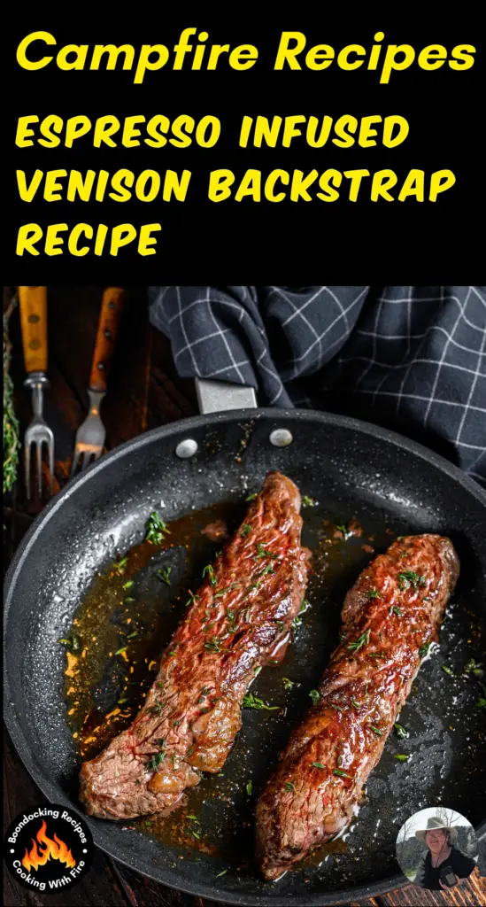 Easy Espresso Infused Venison Backstrap Recipe