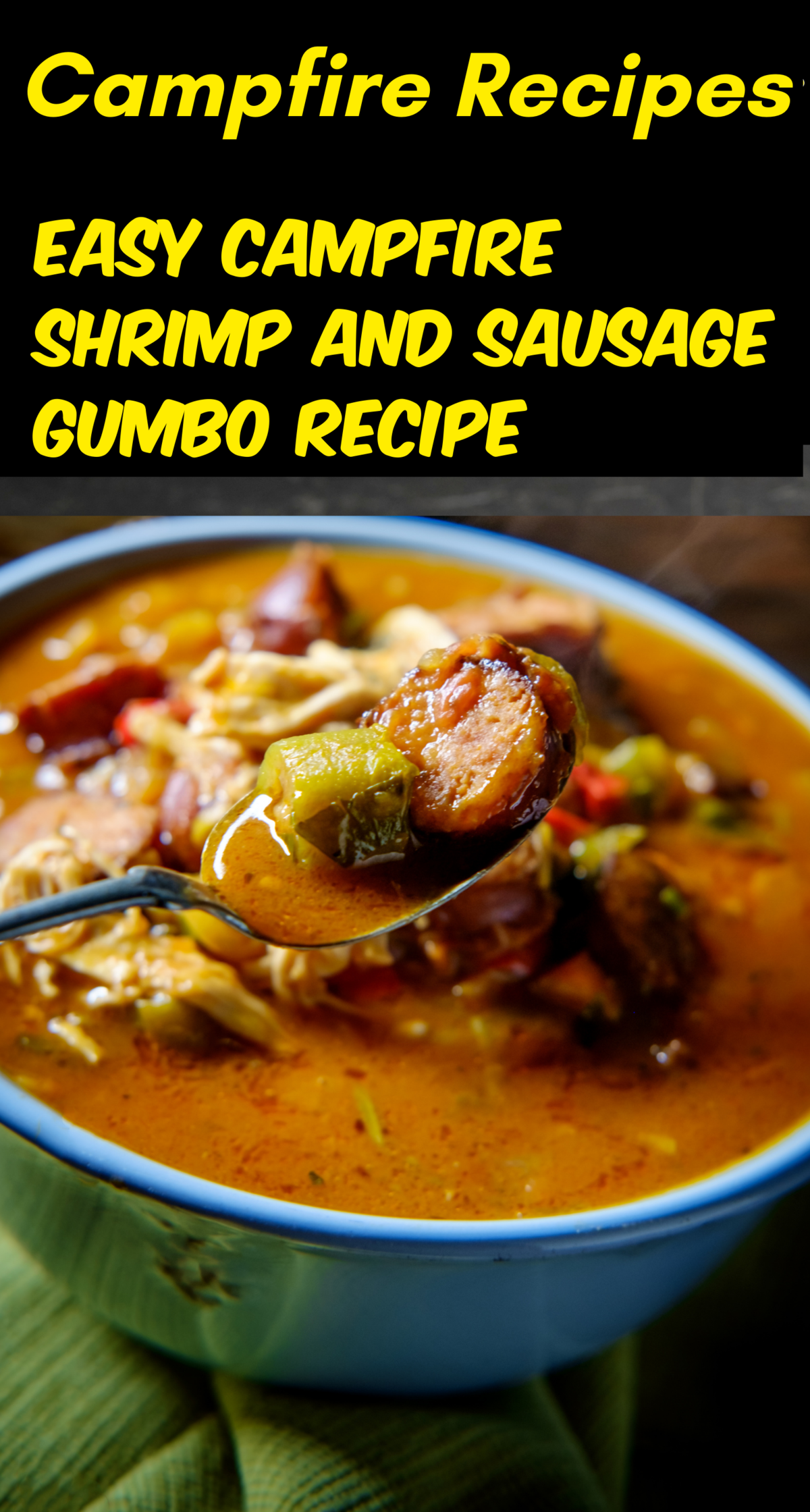 Easy Campfire Shrimp and Sausage Gumbo Recipe