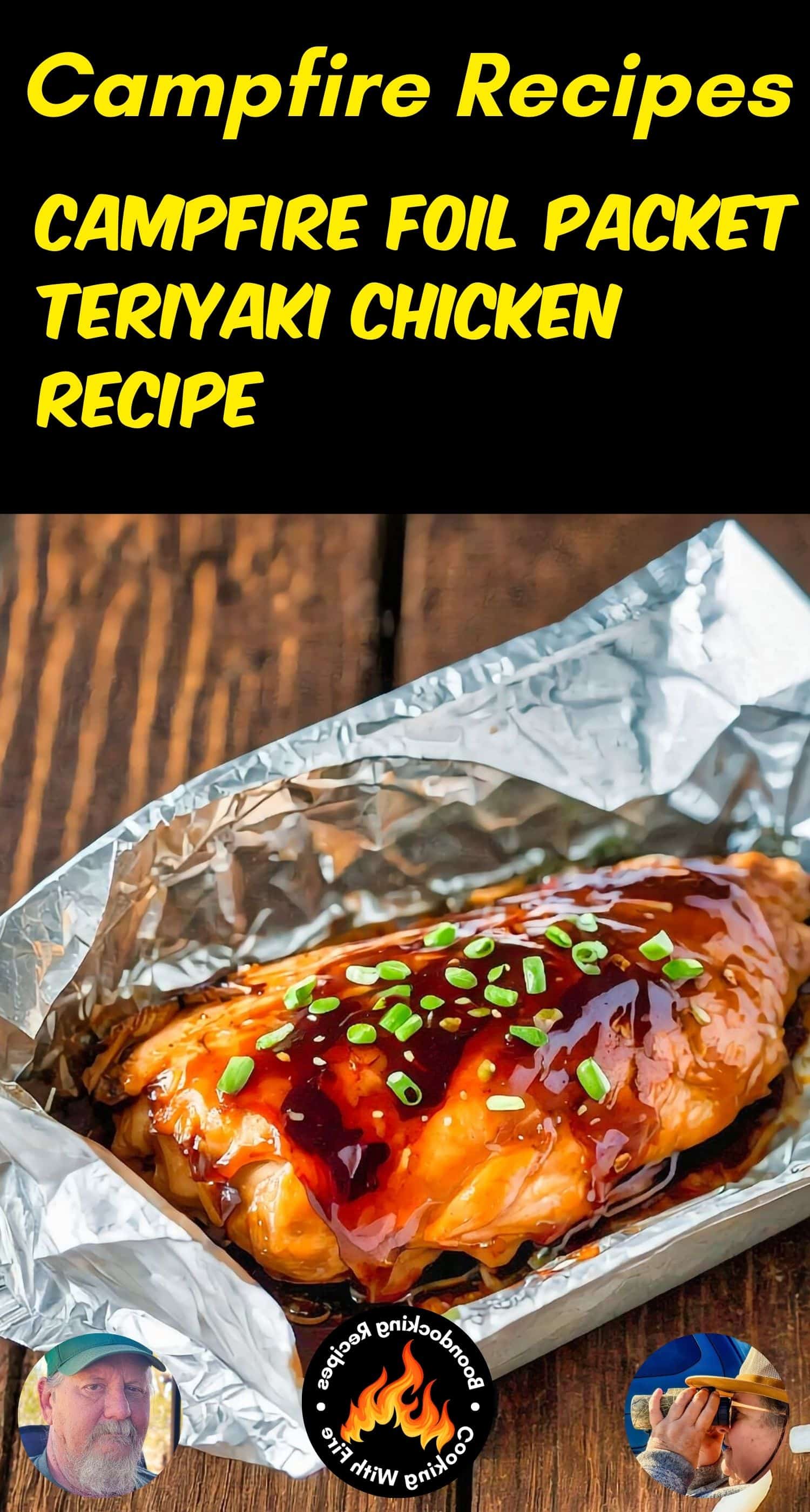 Easy Campfire Foil Packet Teriyaki Chicken Recipe