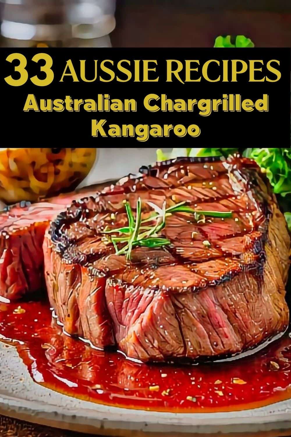 Australian Chargrilled Kangaroo Recipe