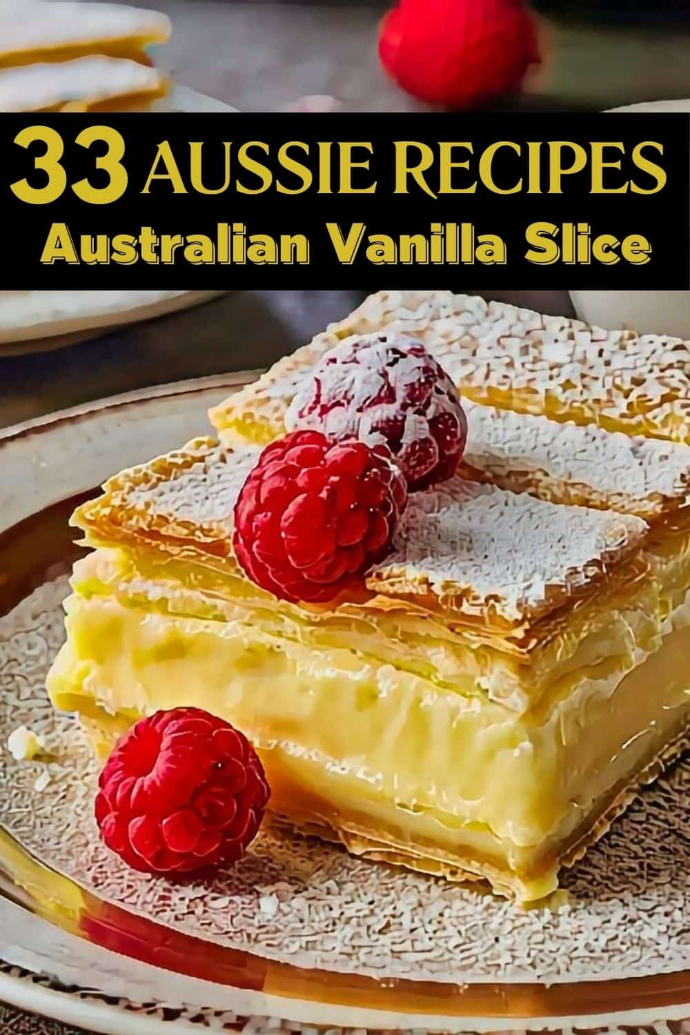 Australian Vanilla Slice Recipe