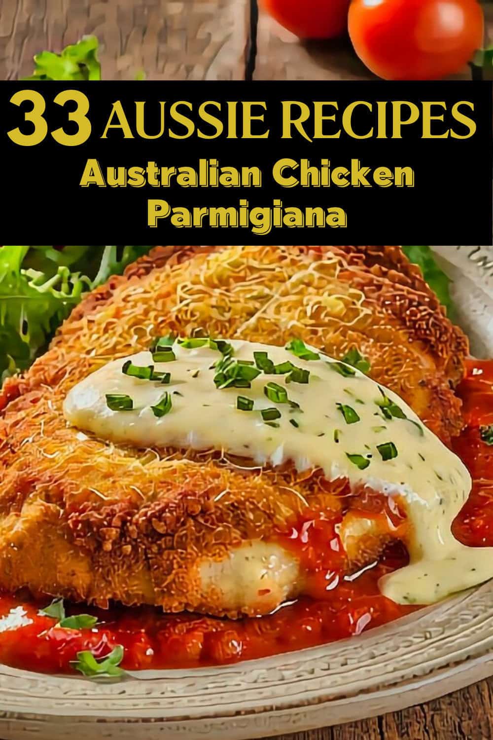 Australian Chicken Parmigiana Recipe