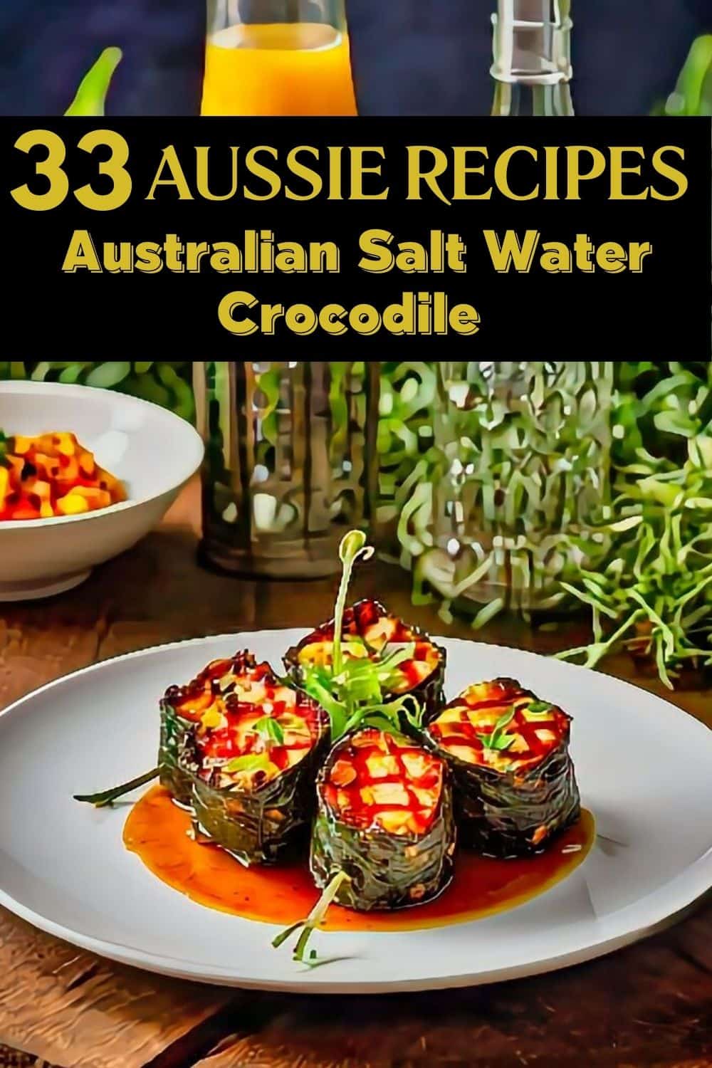 Australian Salt Water Crocodile Recipe
